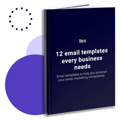 12 email templates every business needs | B12