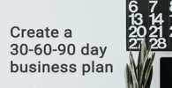 What is a 30-60-90 day business plan and how do I create one? | B12